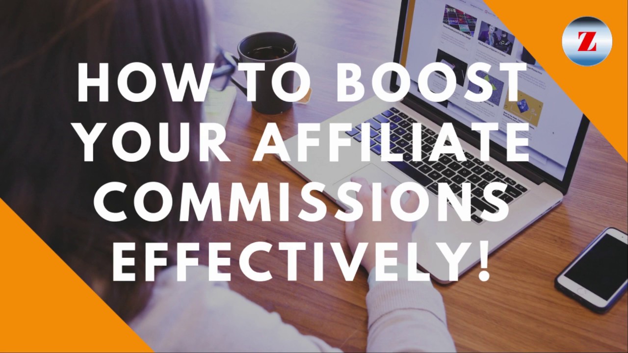 Affiliate Commissions - Increase Your Commissions Effectively And Fast ...
