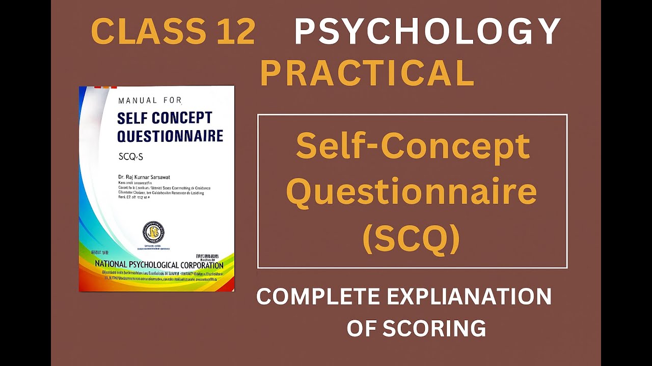 Self-Concept Questionnaire (SCQ) | Class 12 Psychology Practical ...
