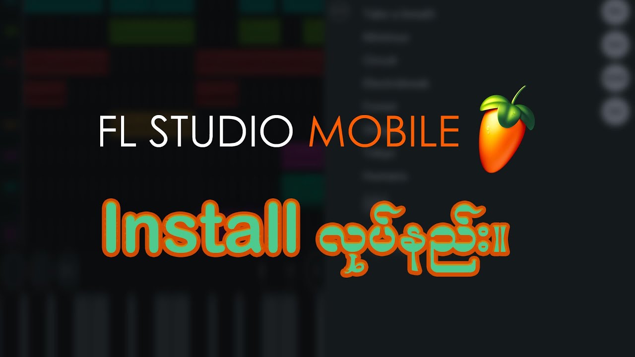How to install FL Mobile on Android Smart Phone | Burmese Tutorial ...