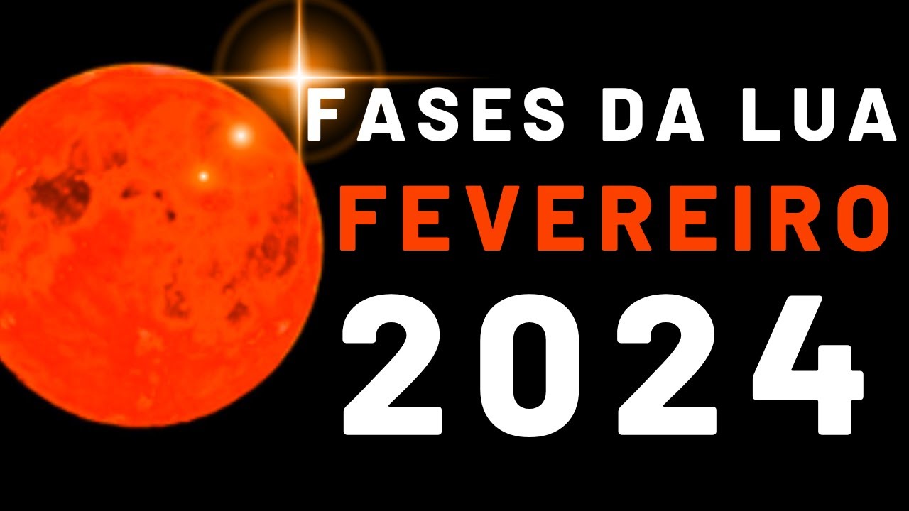 🌙 Fases da Lua FEVEREIRO 2025 | Calendário Lunar FEVEREIRO 2025 | Qual ...