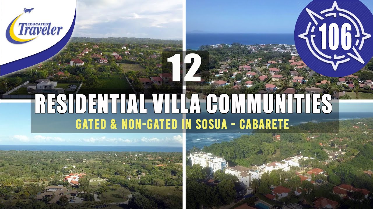 12 Residential Gated and Non-Gated Villa Communities in Sosua ...