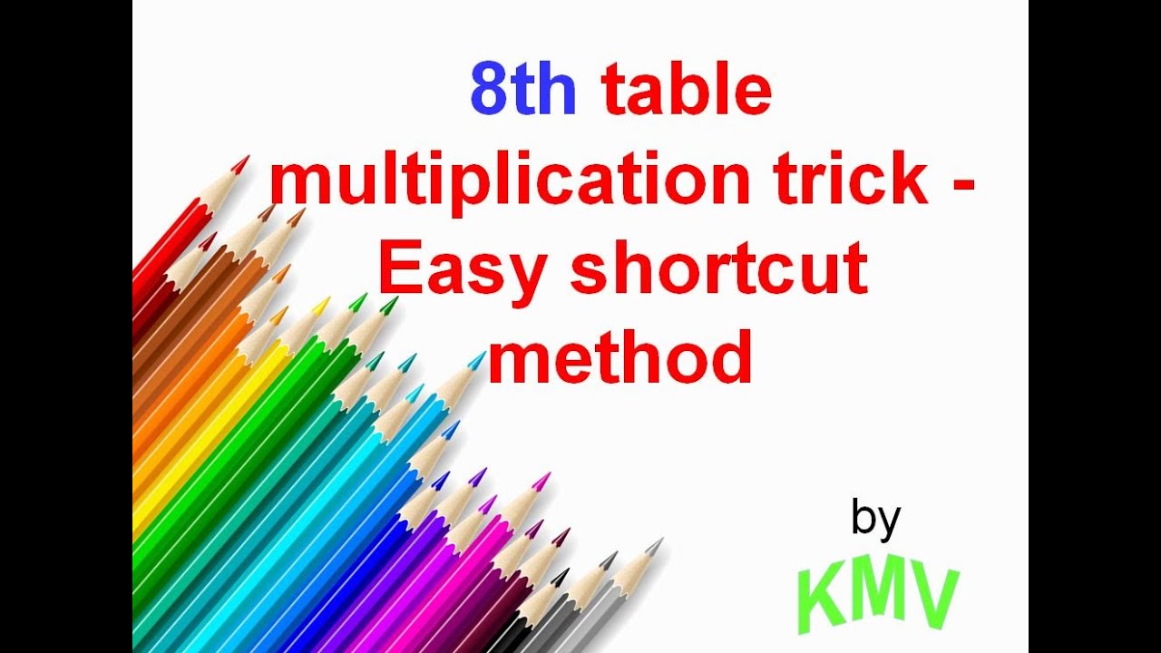 8th table multiplication trick easy shortcut method - YouTube