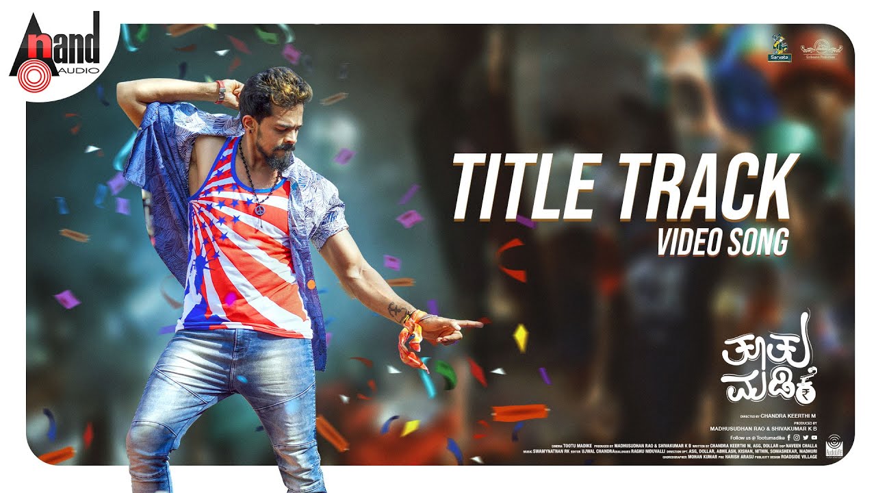 Tootu Madike | Title Track Video Song | Chandra Keerthi | Paavana ...
