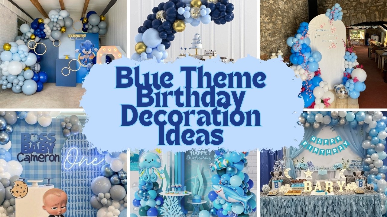 Royal Vibes! 💙 Blue Birthday Decoration Ideas at Home 2025 | DIY Blue ...