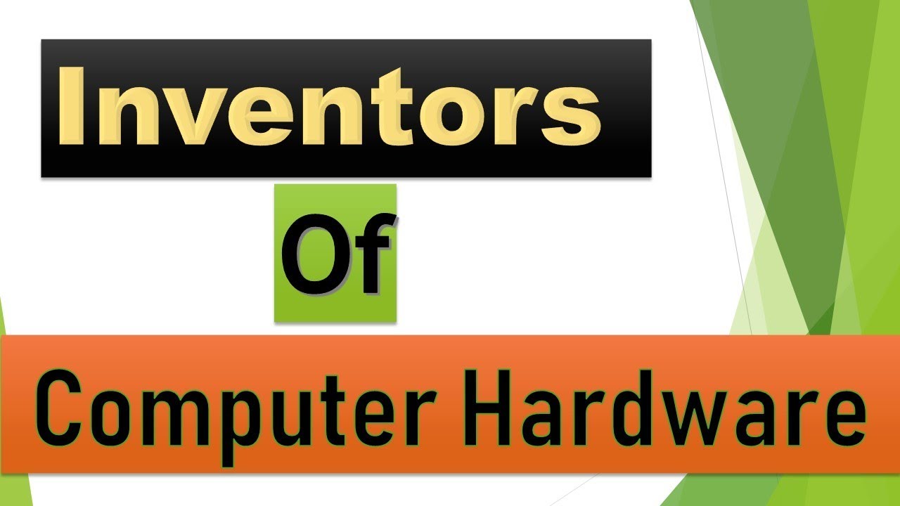 Inventors of Computer Hardware (Very Important Knowledge) - YouTube