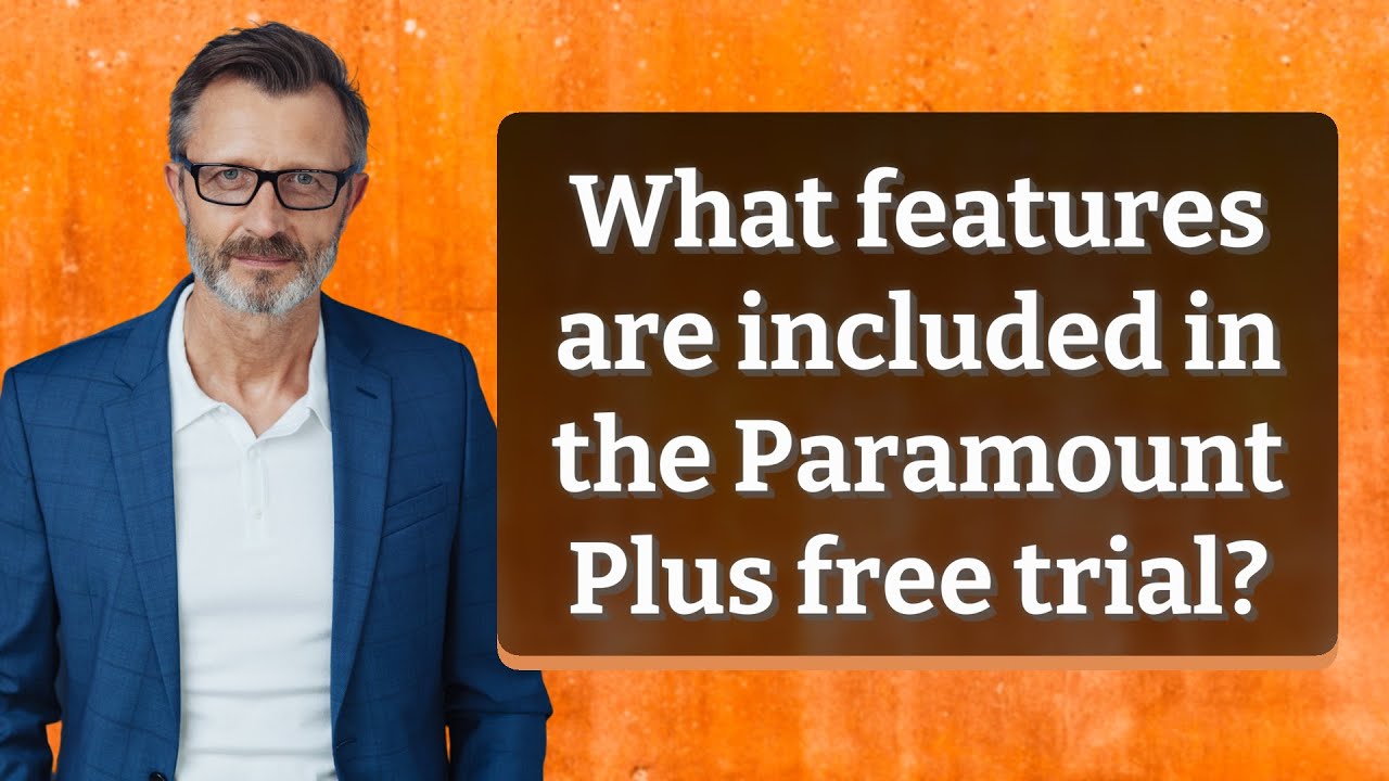 What features are included in the Paramount Plus free trial? - YouTube