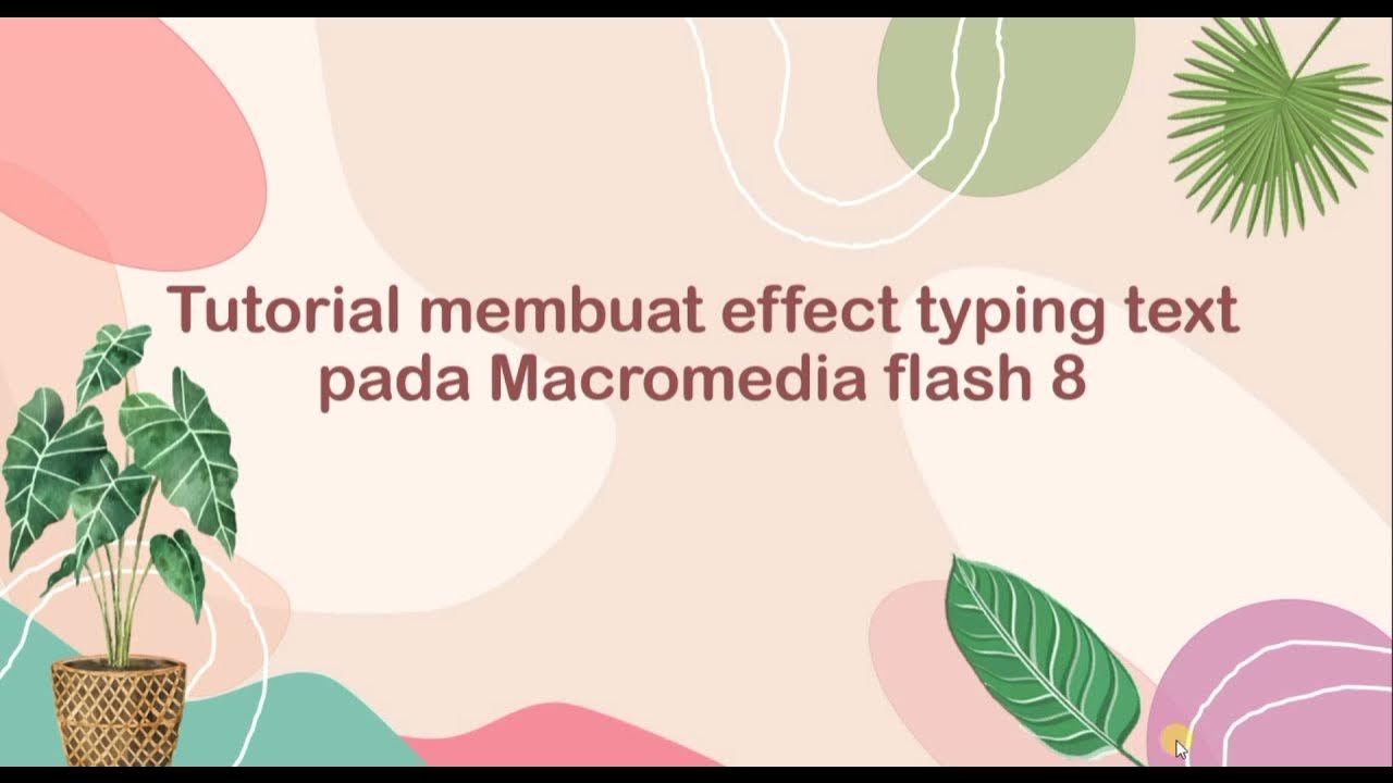 TUTORIAL MEMBUAT EFFECT TYPING TEXT PADA MACROMEDIA FLASH 8 | MUDAH DAN CEPAT - YouTube