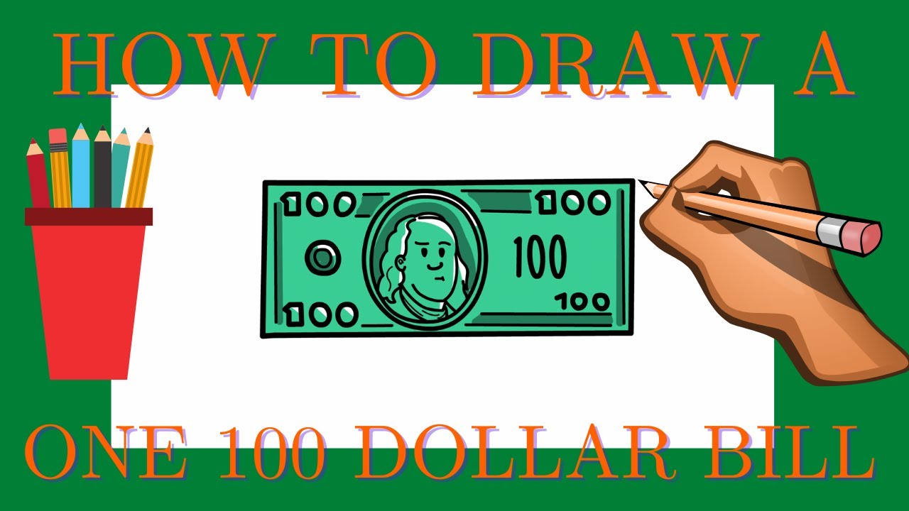 How To Draw A One Hundred Dollar Bill Step By Step YouTube How To Draw A One Hundred Dollar Bill Step By Step YouTube