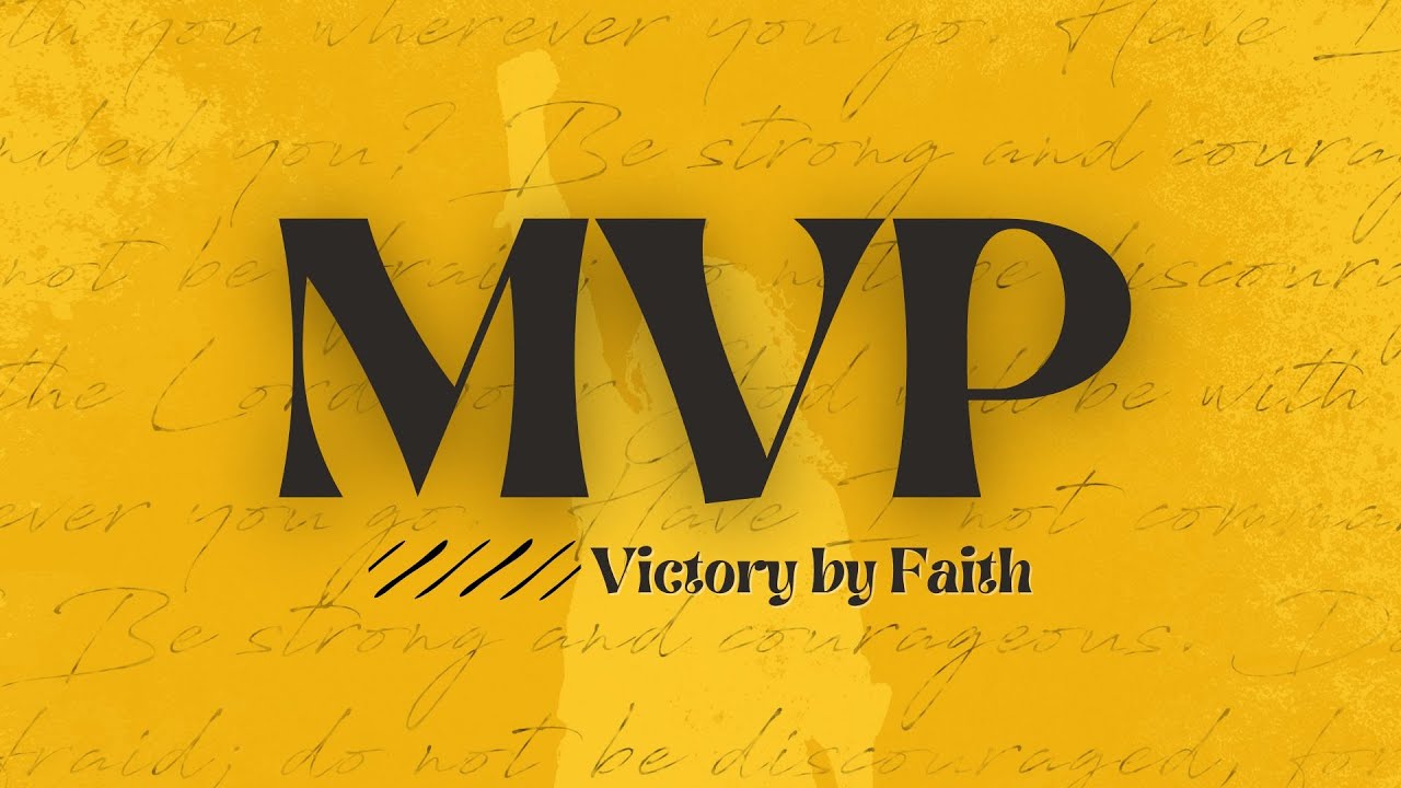 MVP | Victory By Faith: Elijah | Youth and Worship Pastor, Noah Bowlin ...
