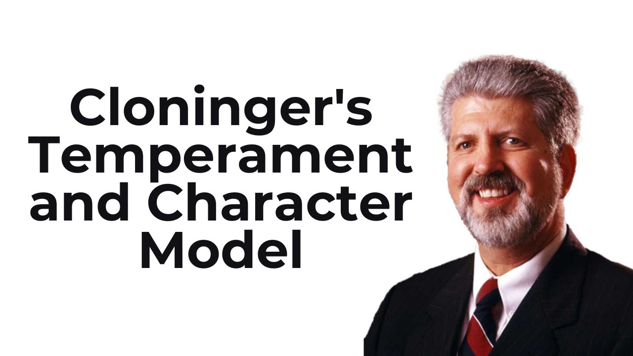 Cloninger Personality Theory: What's Your Personality Type According to ...