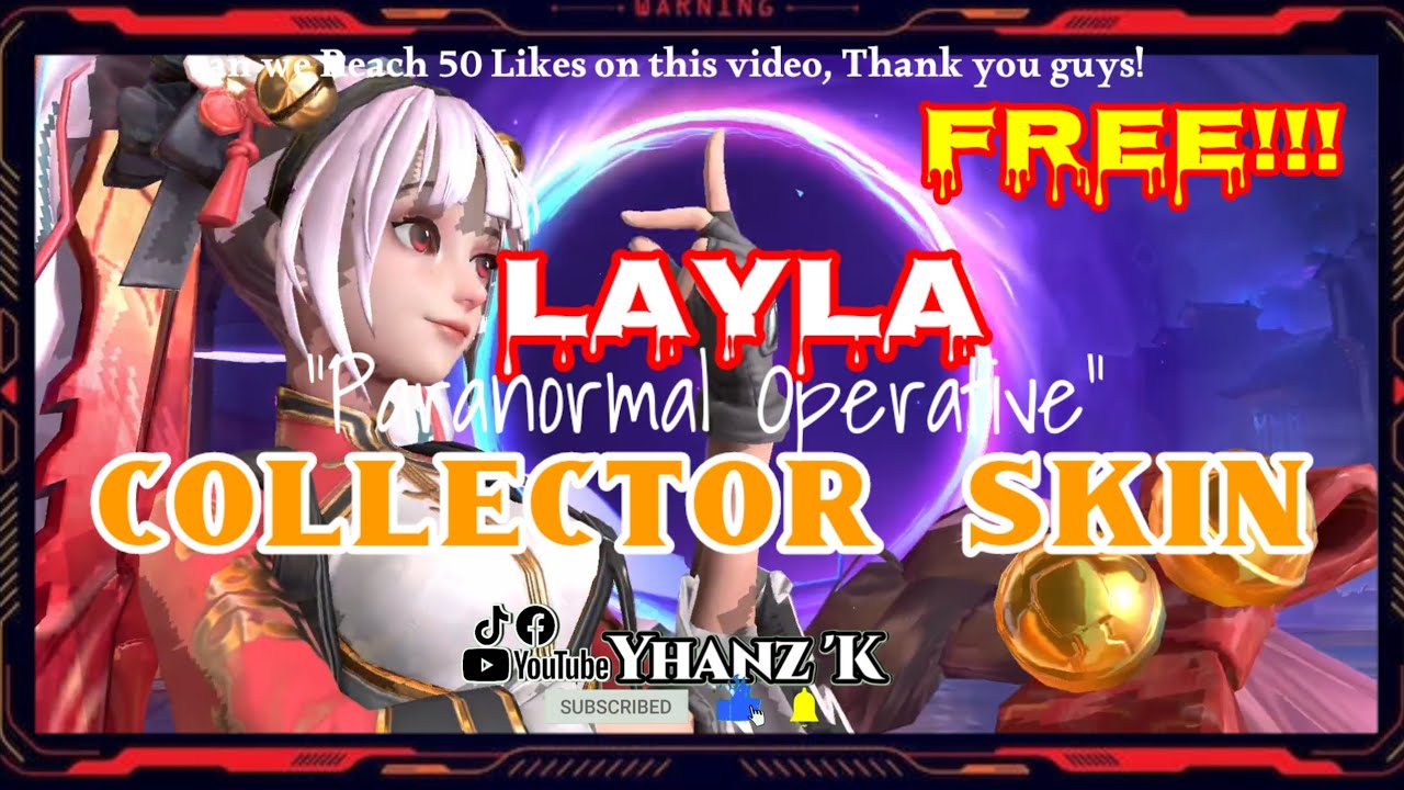 LAYLA "PARANORMAL OPERATIVE" COLLECTOR SKIN |MLBB #MOBILELEGENDS #MLBB ...