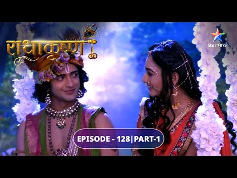 RadhaKrishn | Balram huye Kanha se rusht | EPISODE-128 Part 1 | राधाकृष्ण