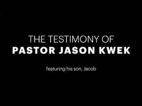 Testimony of Pastor Jason Kwek, featuring his son, Jacob - YouTube