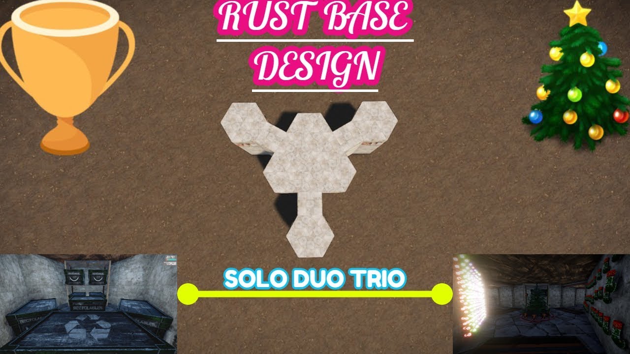 RUST | BEST Solo DUO Trio BASE Design - 2018 - YouTube