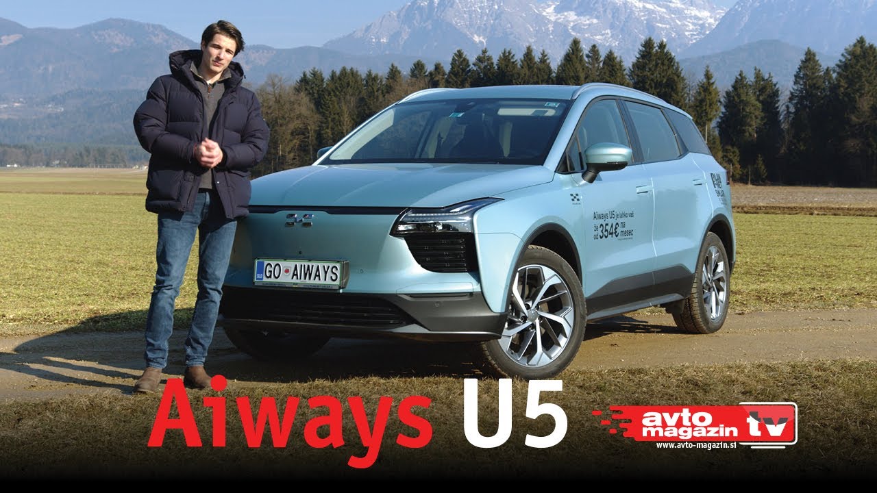 AIWAYS U5: Kako dober je kitajski električni avtomobil? - Avto Magazin ...
