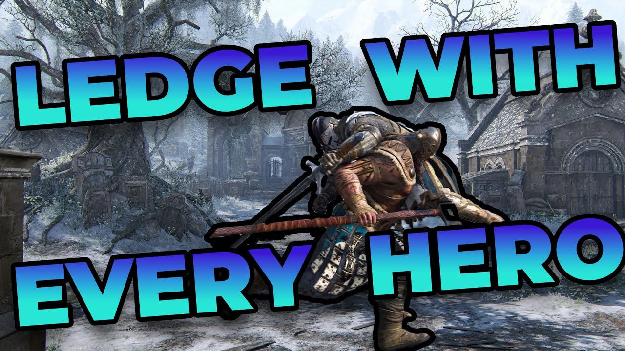 Ledging With EVERY HERO In Ice Brawlers - For Honor Montage - YouTube