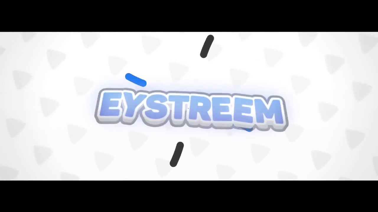 Intro Eystreem {2D} - YouTube