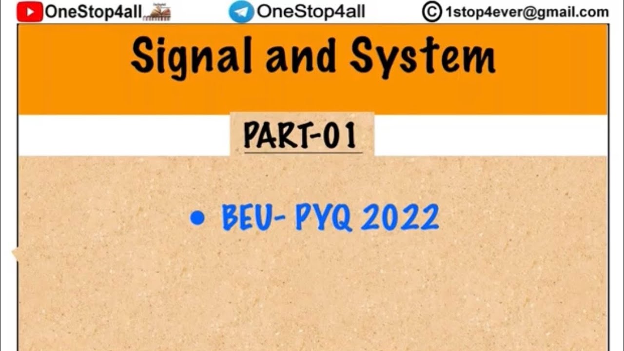 Signal & System- BEU PYQ 2022- Part- 01 —Bihar Engineering University ...