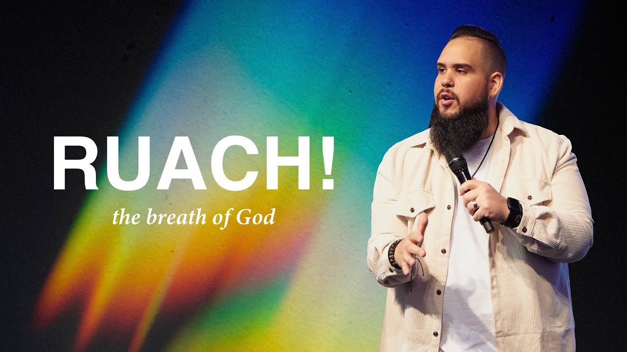 Ruach! What the Bible says about the breath of God | Guest Speaker ...