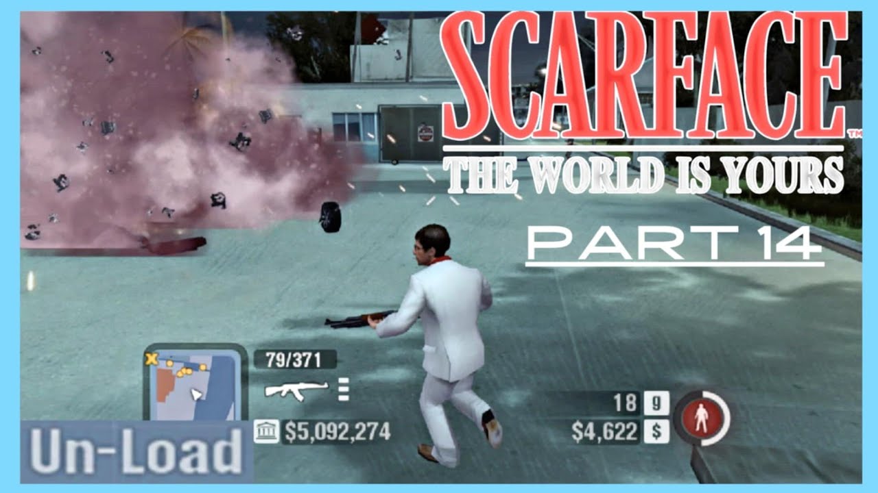 SCARFACE: THE WORLD IS YOURS | WALKTHROUGH PART 14 | UN-LOAD (4K 60 FPS ...