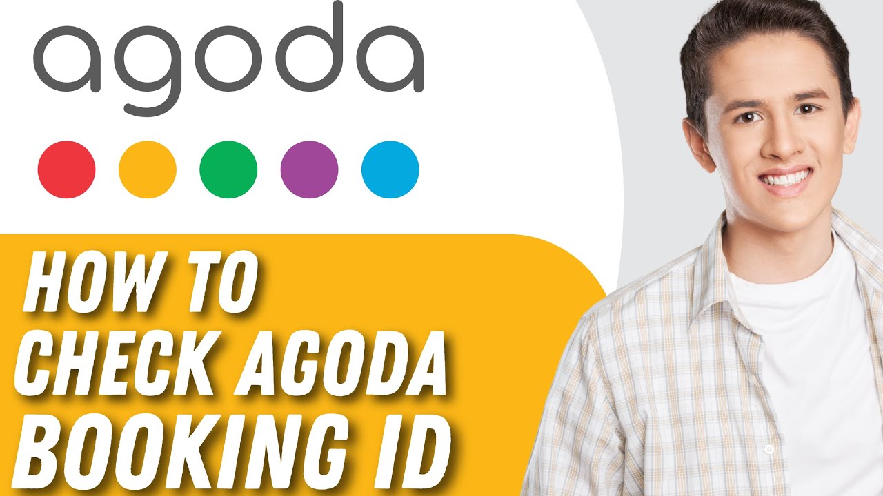 How To Check Agoda Booking ID | STEP BY STEP - YouTube