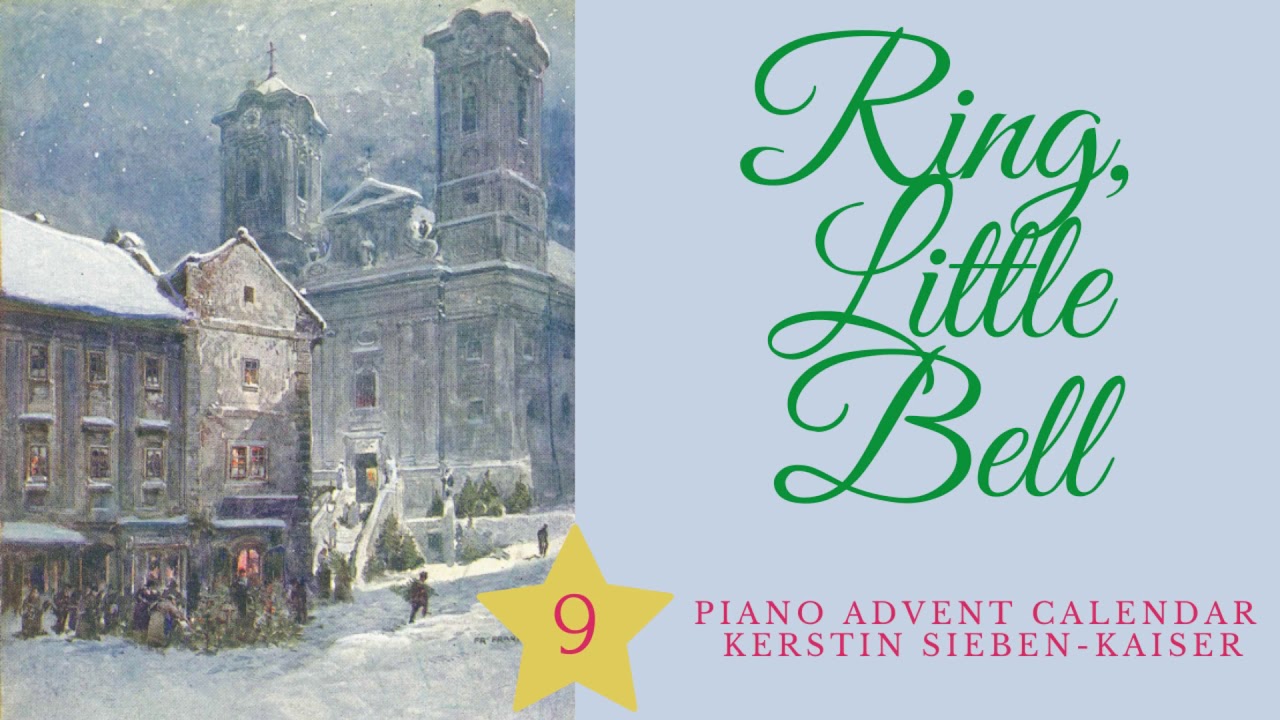 Ring, little bell, ringalingaling (Kling, Glöckchen, Klingelingeling ...