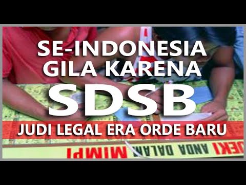 HIKAYAT SDSB, JUDl RESMI ERA SOEHARTO - YouTube