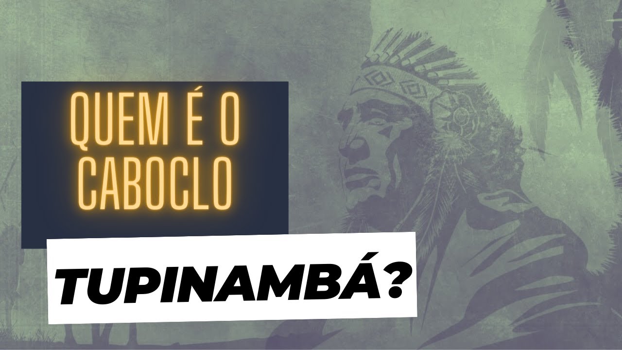 Quem é o Caboclo Tupinambá? Tudo sobre o Caboclo Tupinambá - YouTube