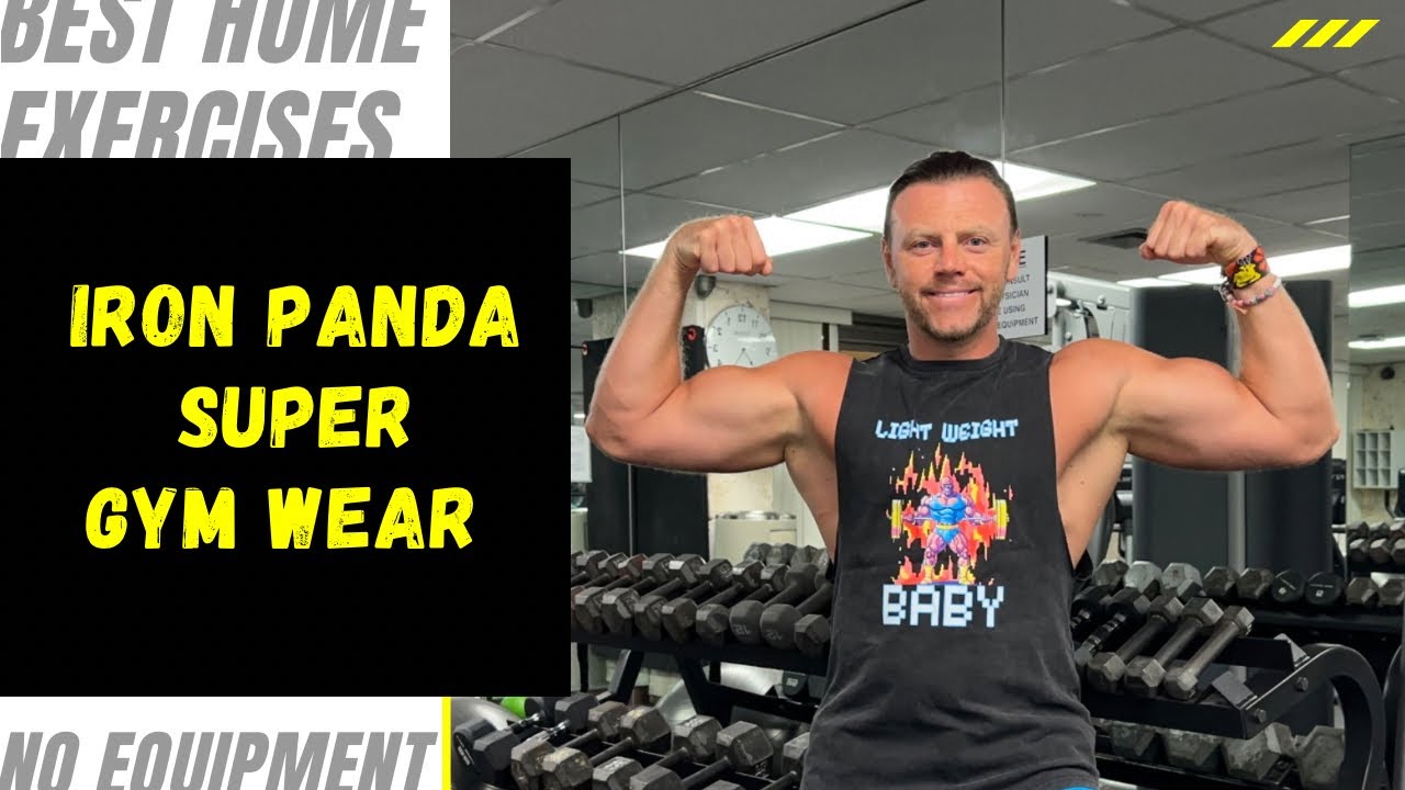 SUPER GYM WEAR BY IRON PANDA - YouTube