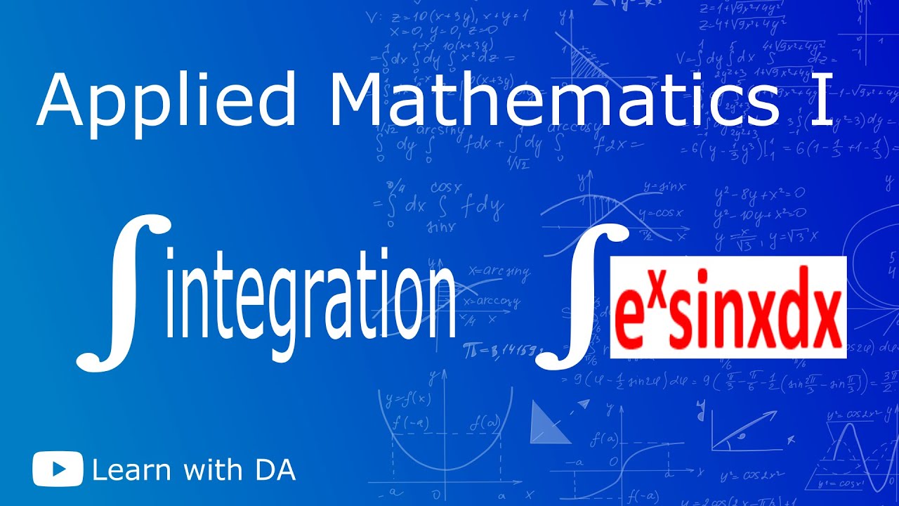 Integration by parts 2nd parts (Applied Mathematics) - YouTube