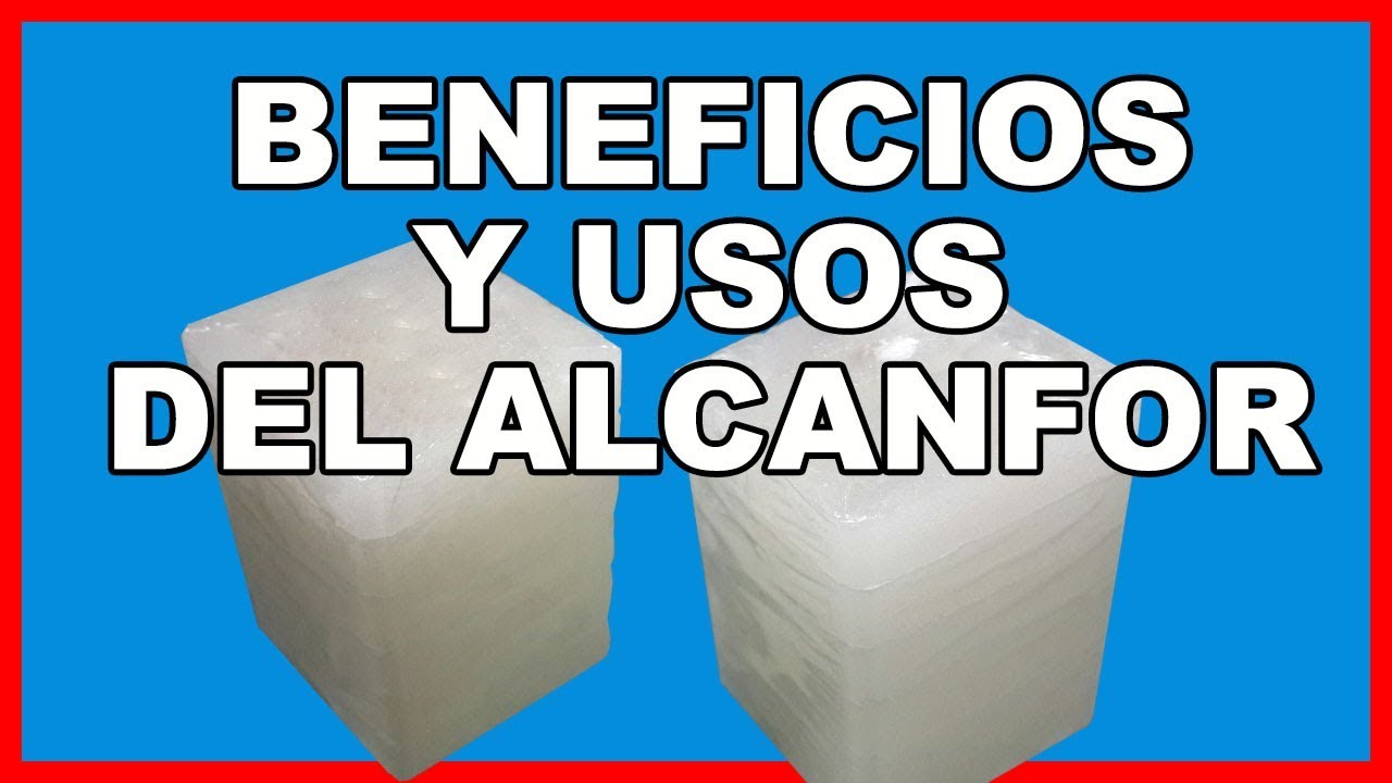 Excelentes Beneficios del ALCANFOR😱 - YouTube
