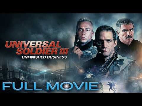 A Deadly Military Secret Returns | Universal Soldier III: Unfinished Business | Full Movie