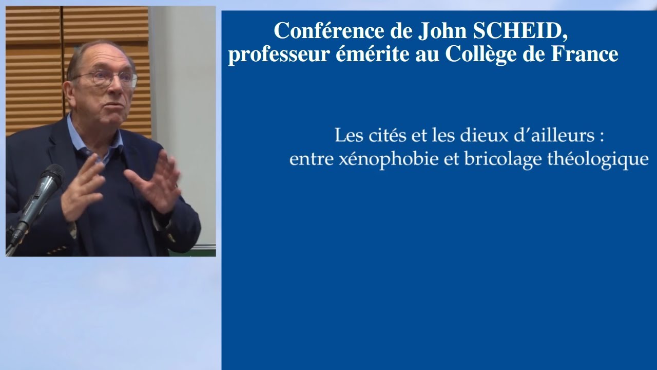 Pr. John Scheid: Rome, les dieux d’ailleurs. - YouTube