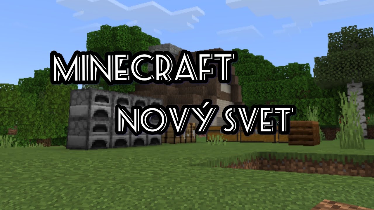 Mám Minecraft | Nový svet 1# - YouTube