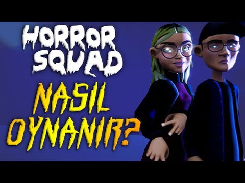 HORROR SQUAD TÜRKÇE NASIL OYNANIR? YENİ ÇIKAN KORKU OYUNLARI
