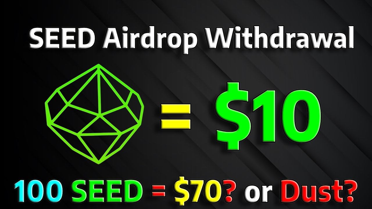 SEED Airdrop Withdrawal CLAIM your SEED Token Allocation Now! - YouTube