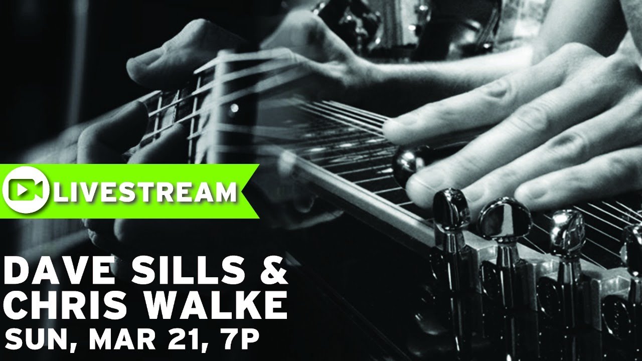 Dave Sills & Chris Walke LIVESTREAM - YouTube