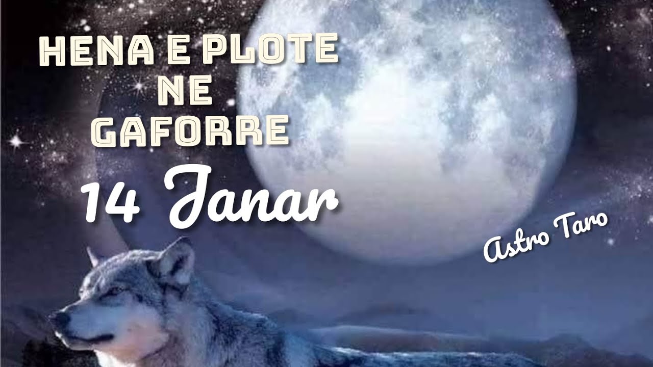 🌕#HENA E PLOT NE GAFORRE#🌕#14 Janar#Tensione dhe pasion.Sekrete qe ...