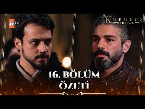 16. Bölümde Neler Oldu? - Kuruluş Orhan Kolaj