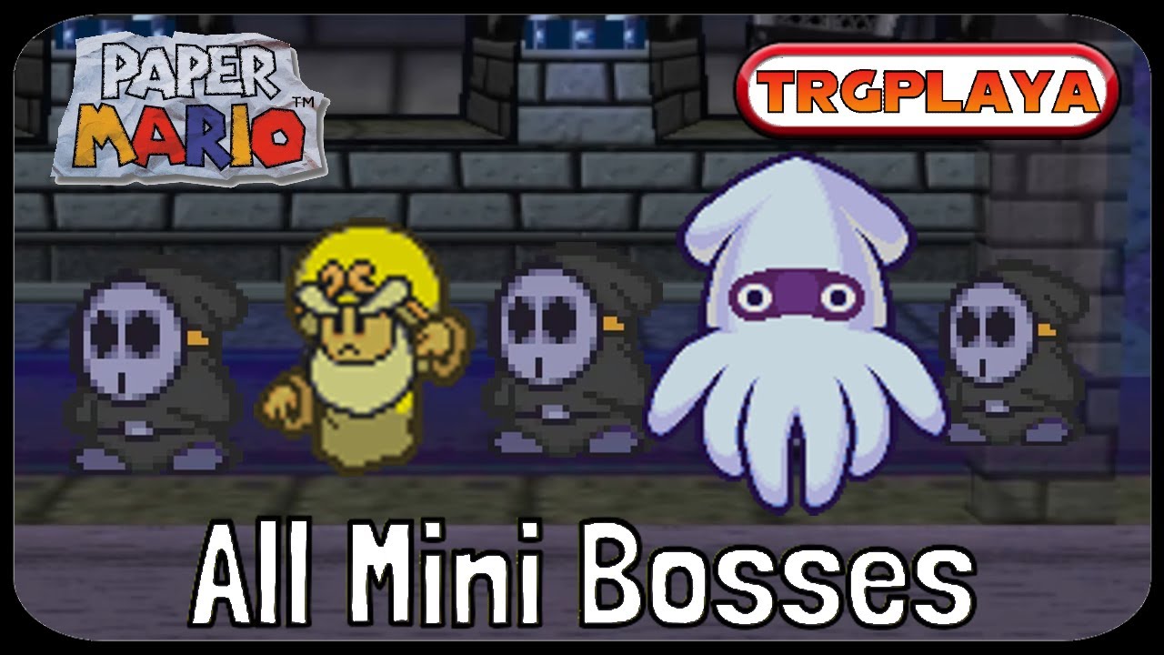 Paper Mario - All Mini Bosses (1080p) - YouTube