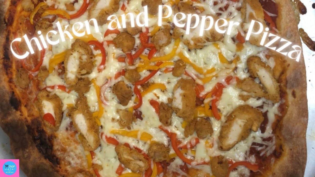 HOW TO MAKE CHICKEN AND PEPPER PIZZA! | PIZZA NIGHT | DINNER RECIPE ...