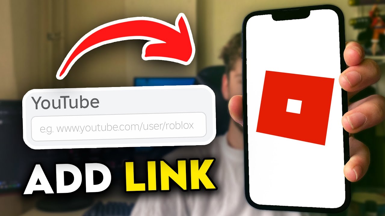 How to Add Your YouTube Channel Link on Roblox (2025) - YouTube