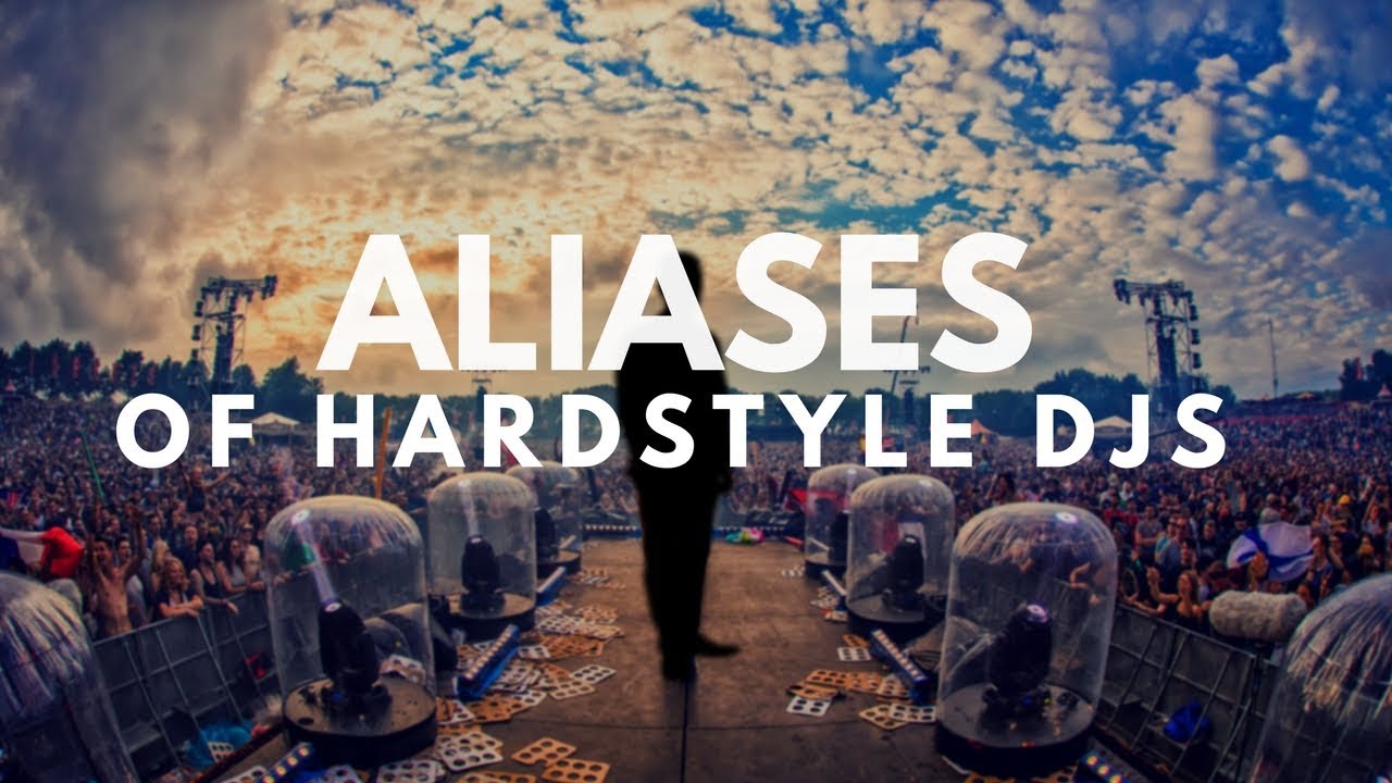 Aliases Of Hardstyle DJs - YouTube