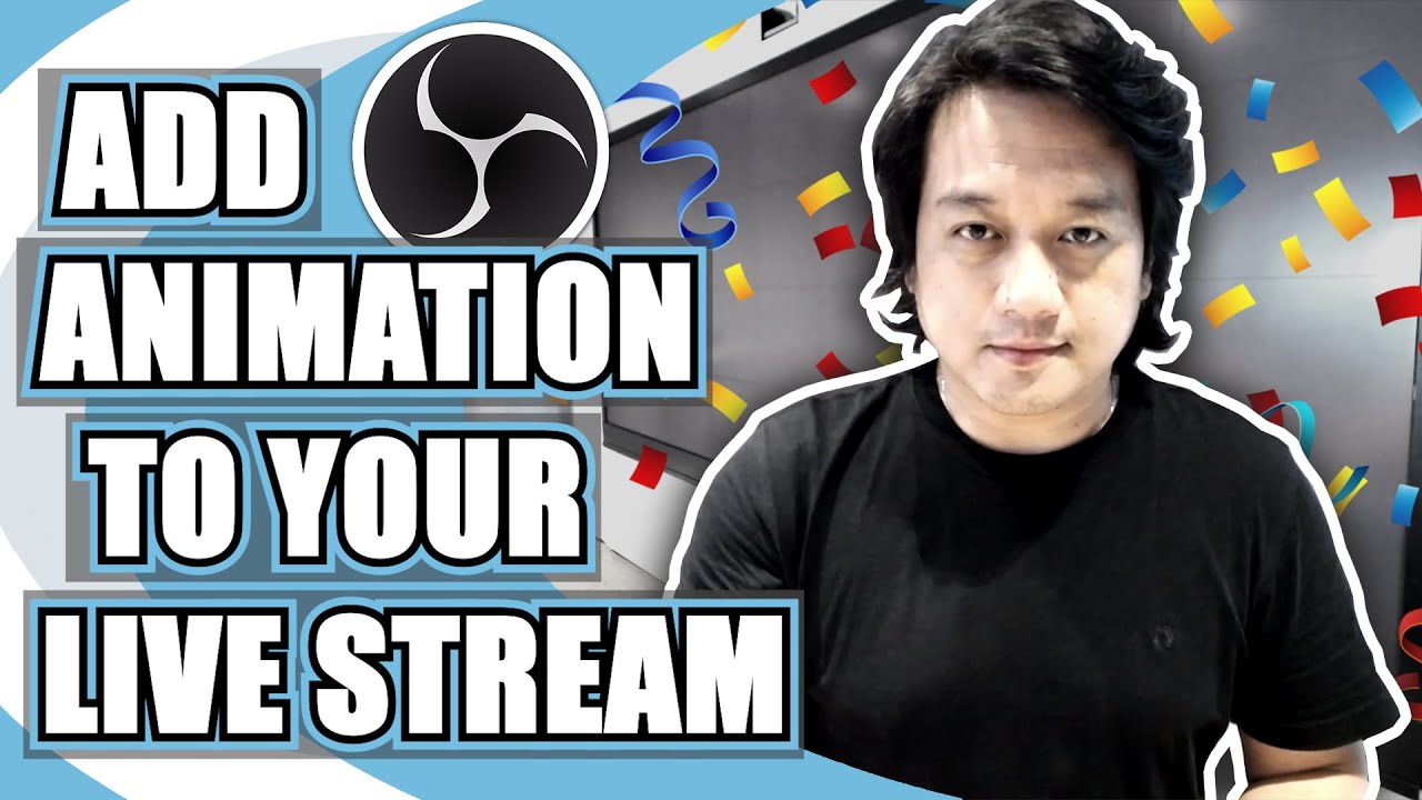 How to add ANIMATION on FACEBOOK LIVE or YOUTUBE LIVE STREAM using OBS ...