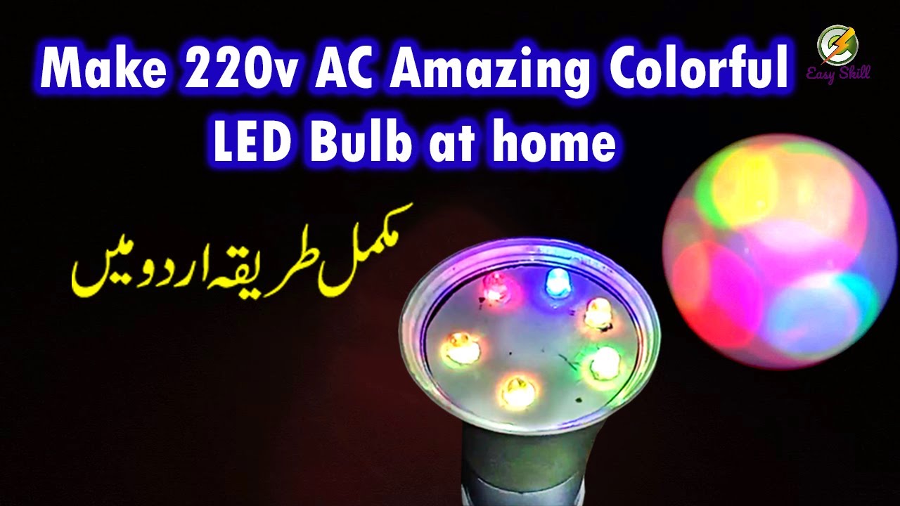 LED decoration light bulb DIY | multi color led bulb make at home ...