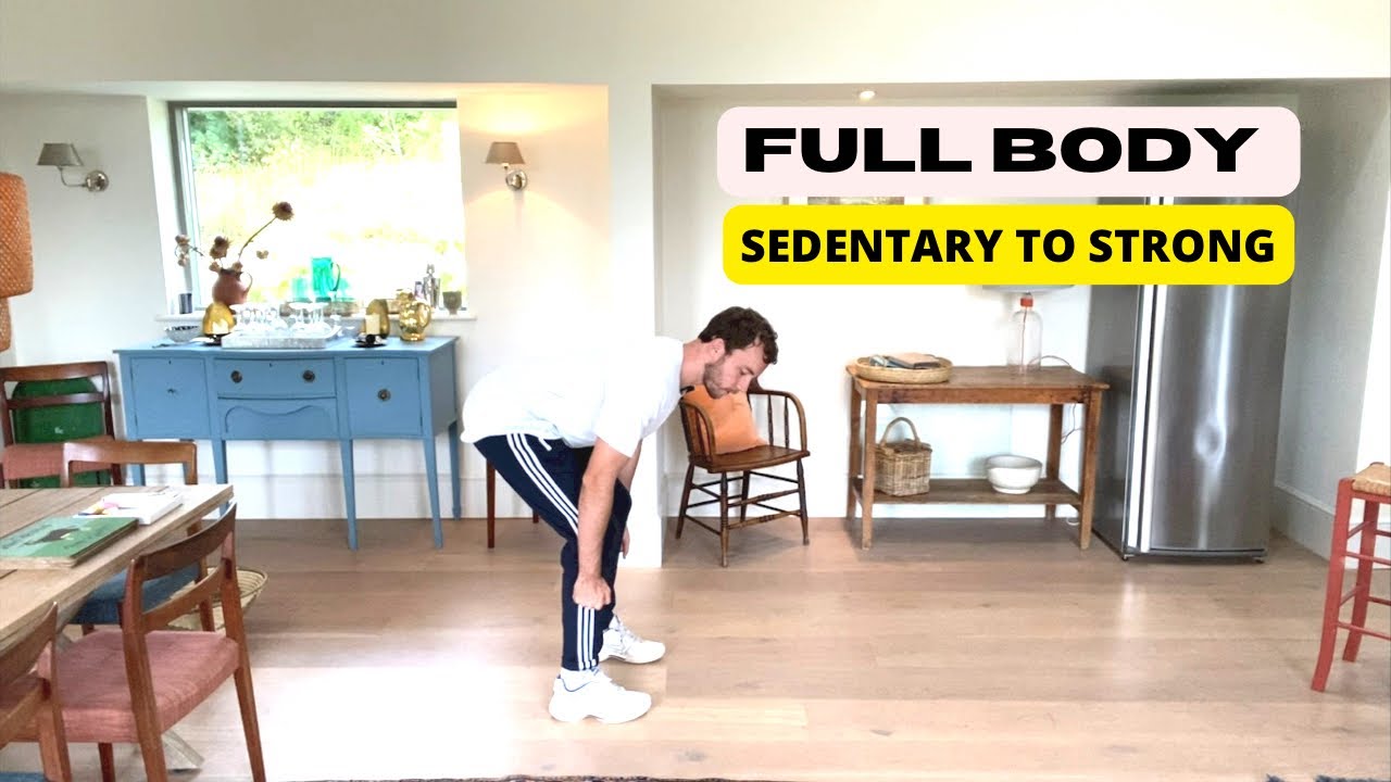 22. Full body - Sedentary to strong (10 minute full body strength ...