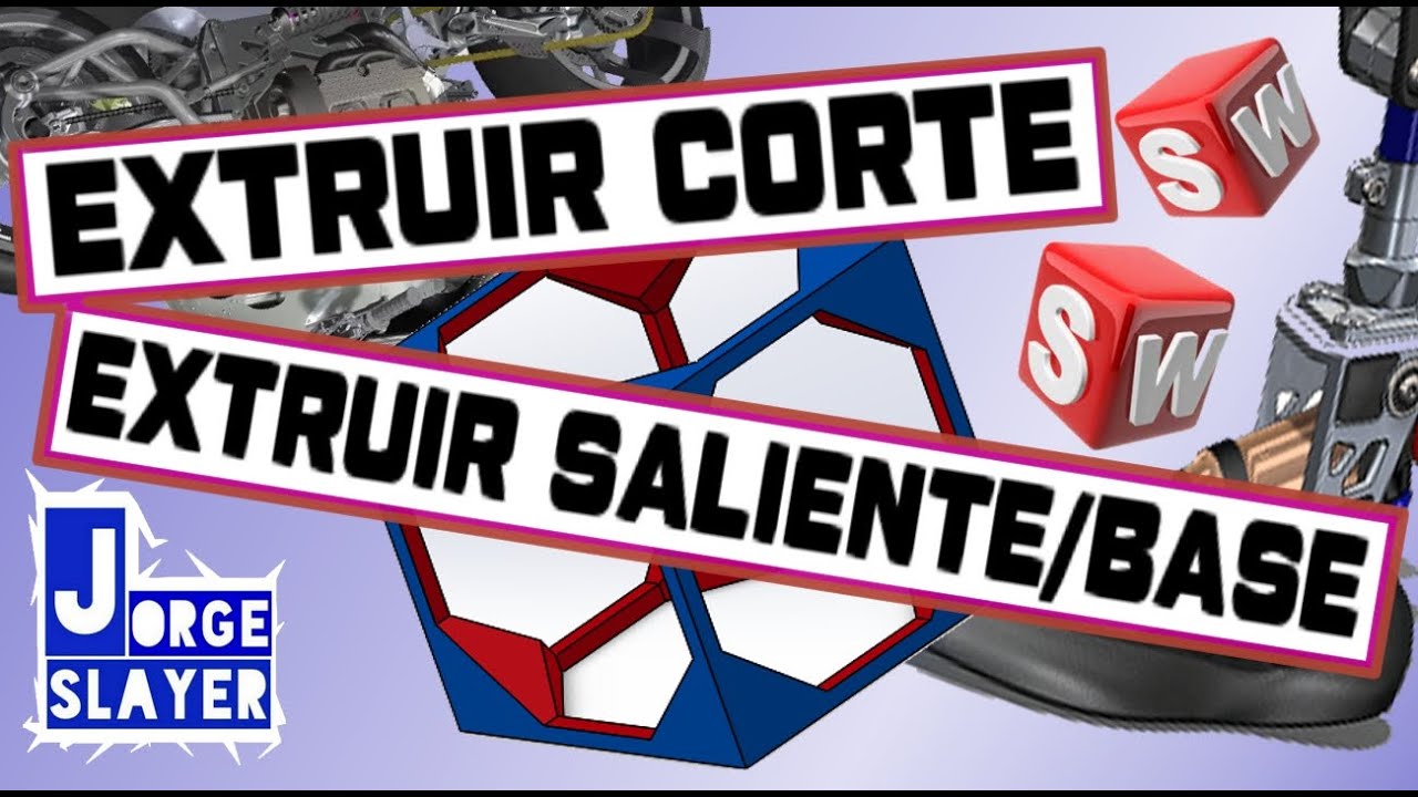 EXTRUIR CORTE - SOLIDWORKS (12) - YouTube