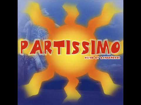 Partyssimo mixed by dance4ever 2004 FULL CD