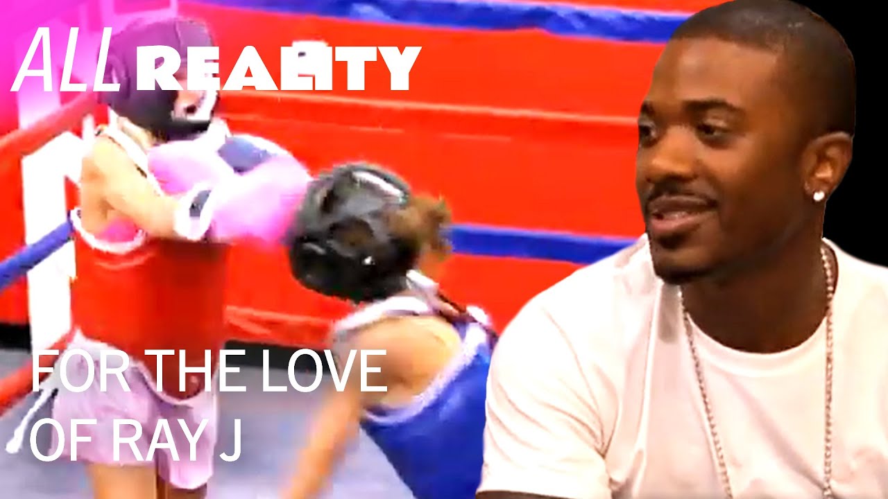 Girls' Intense Ring Fighting ! 🥊 | For The Love of Ray J | All Reality ...