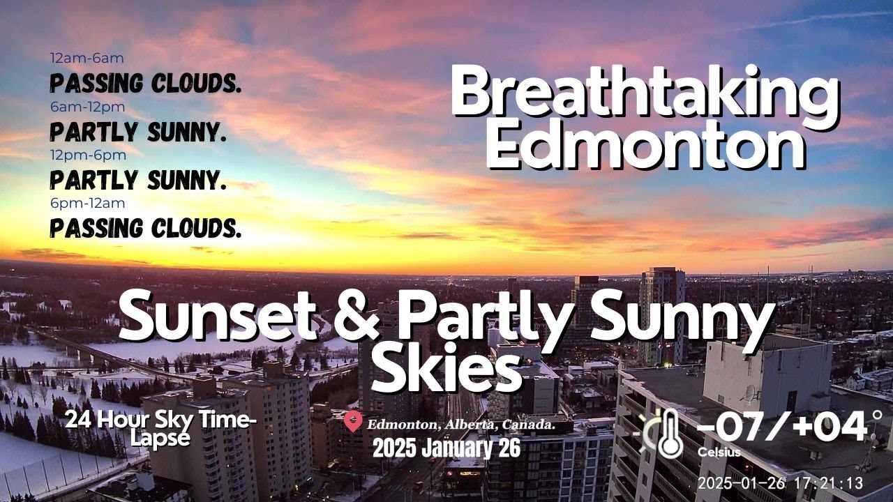Breathtaking Edmonton Sunset & Partly Sunny Skies | 24-Hour Time-Lapse ...